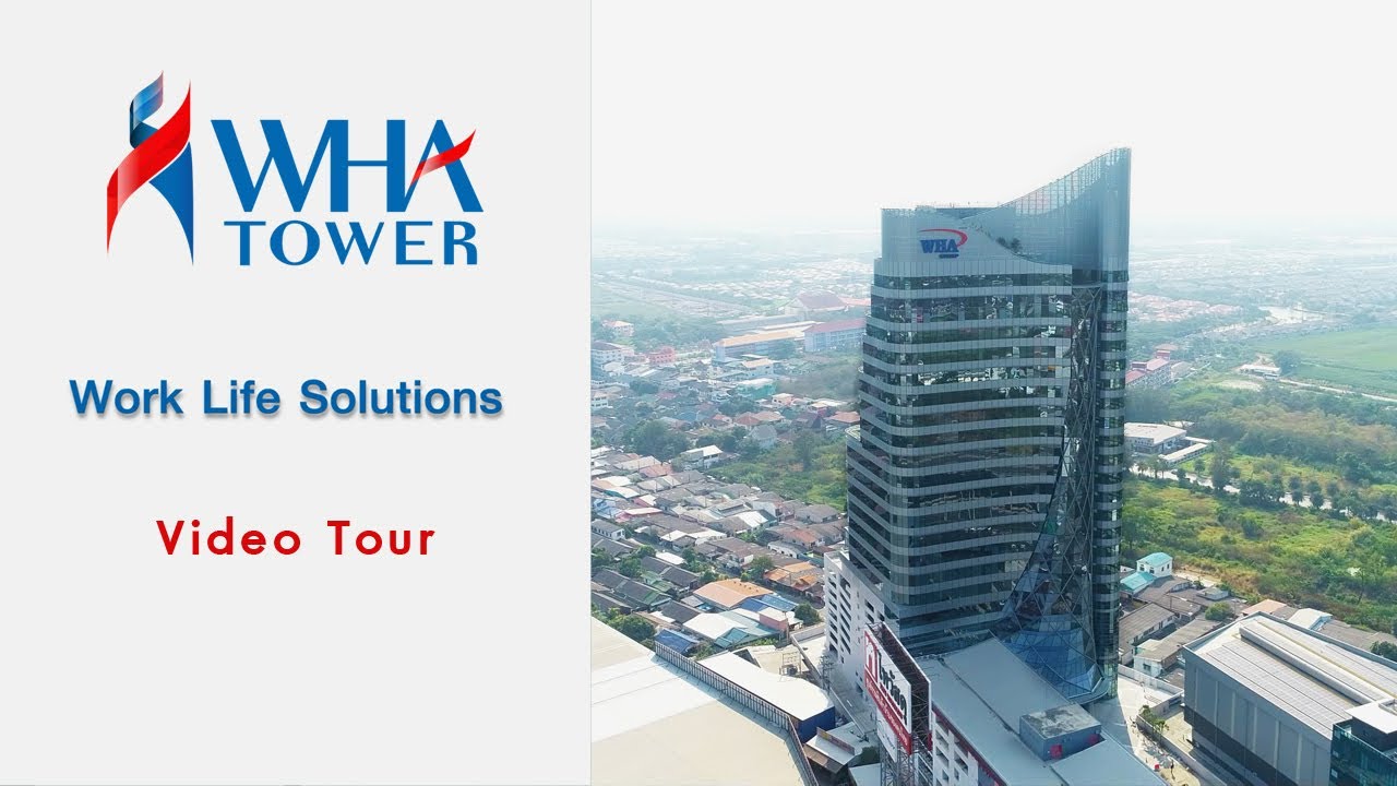 Experience our Innovation Design through WHA TOWER VDO Tour - YouTube