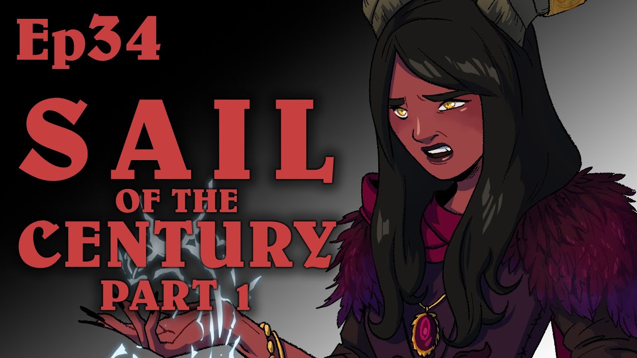 Sail of the Century Pt1 | Oxventure D&D | Season 2, Episode 34 - YouTube
