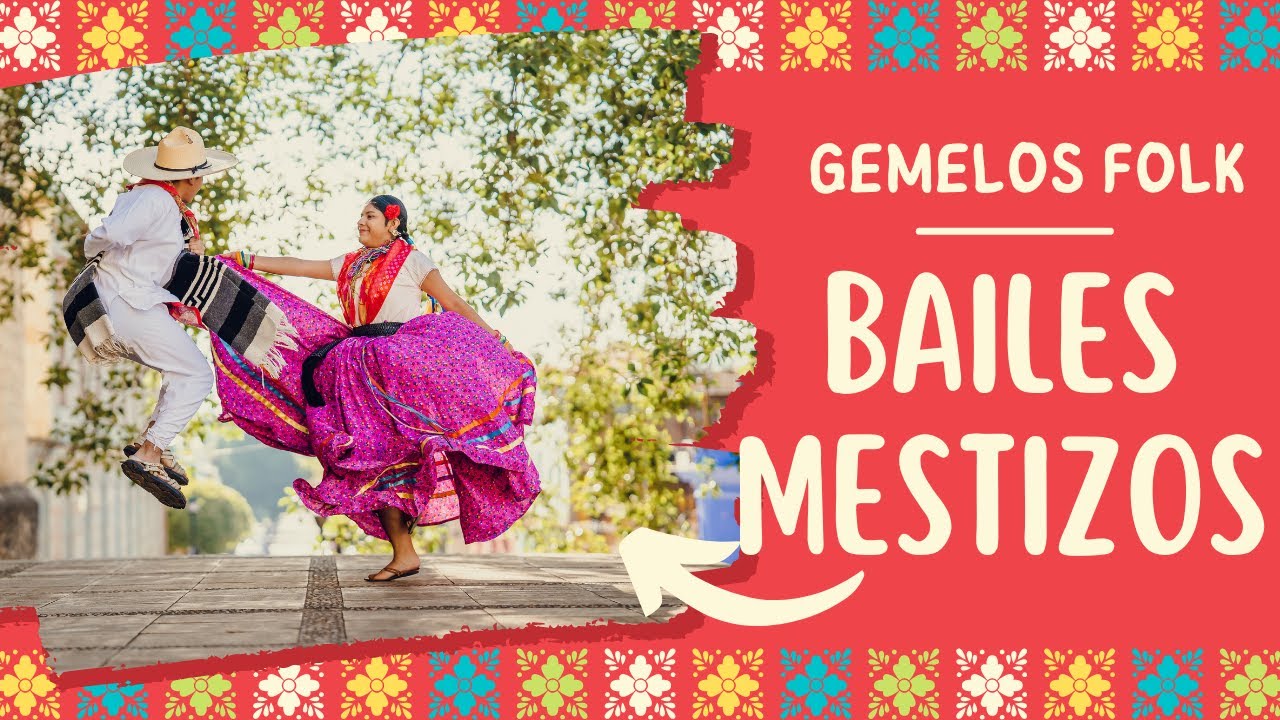 BAILES MESTIZOS / GEMELOS FOLK - YouTube