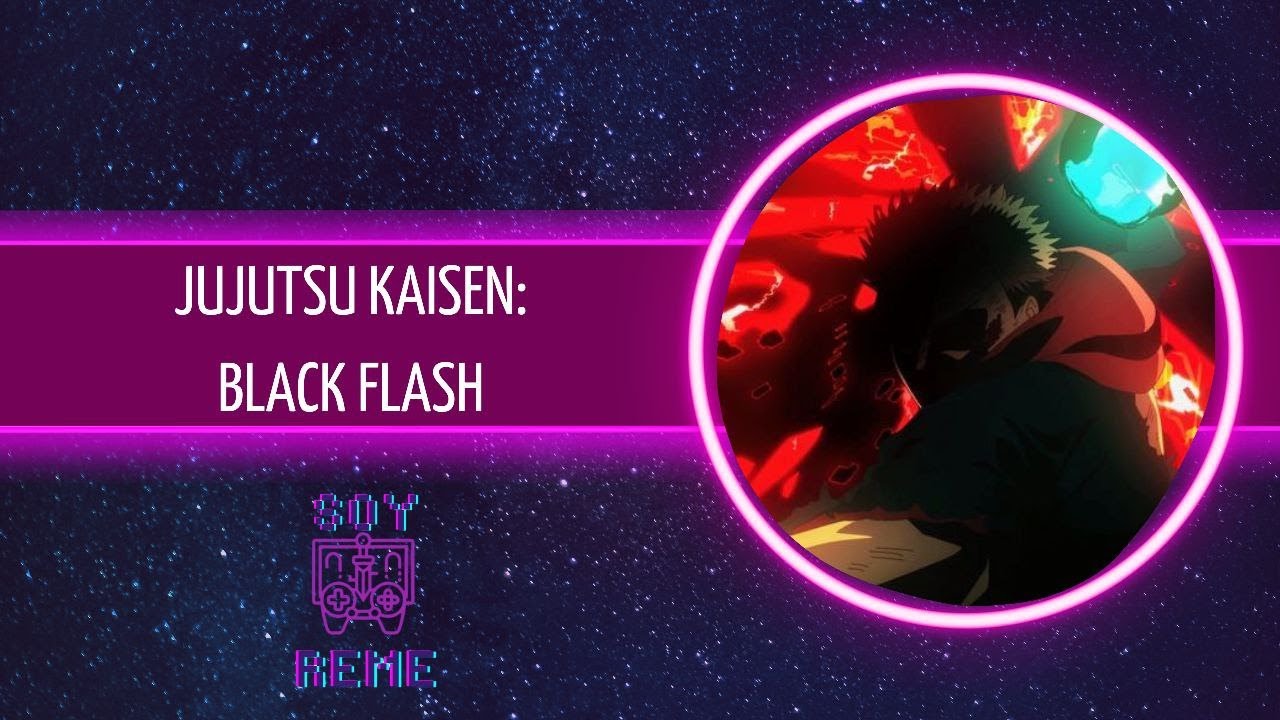 El Black Flash - Jujutsu Kaisen - YouTube