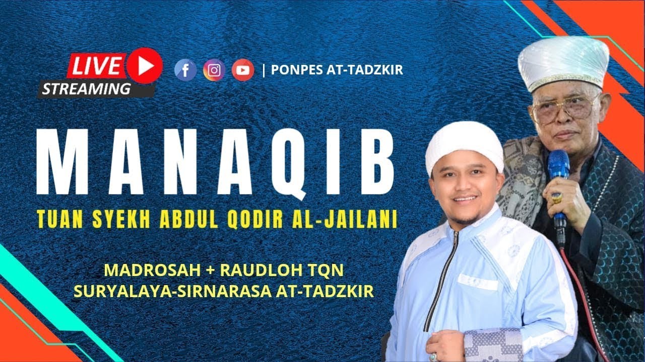 [LIVE] MANAQIB TUAN SYEKH ABDUL QODIR AL-JAILANI | PONDOK PESANTREN AT ...