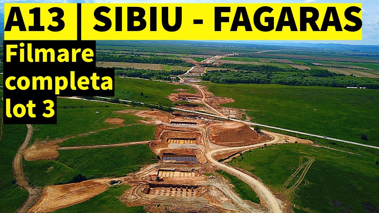 Autostrada A13 Sibiu - Fagaras | 01.06.2025 | Filmare completa Lot 3 ...