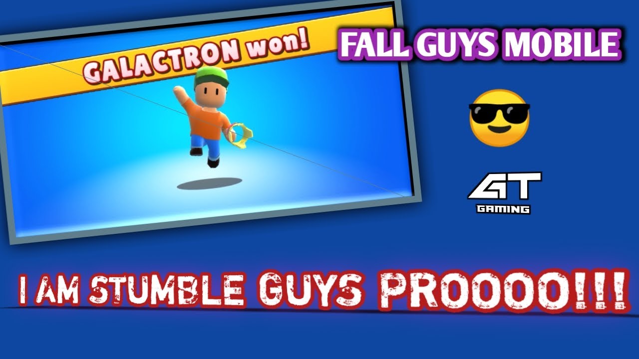 STUMBLE GUYS BEST FALL GUYS COPY😂 | GALACTRON| - YouTube