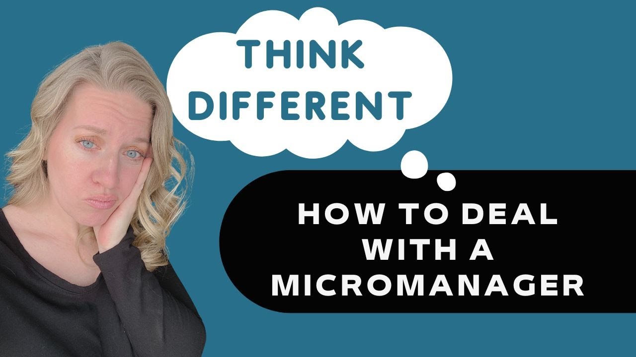How to deal with a micromanager - YouTube