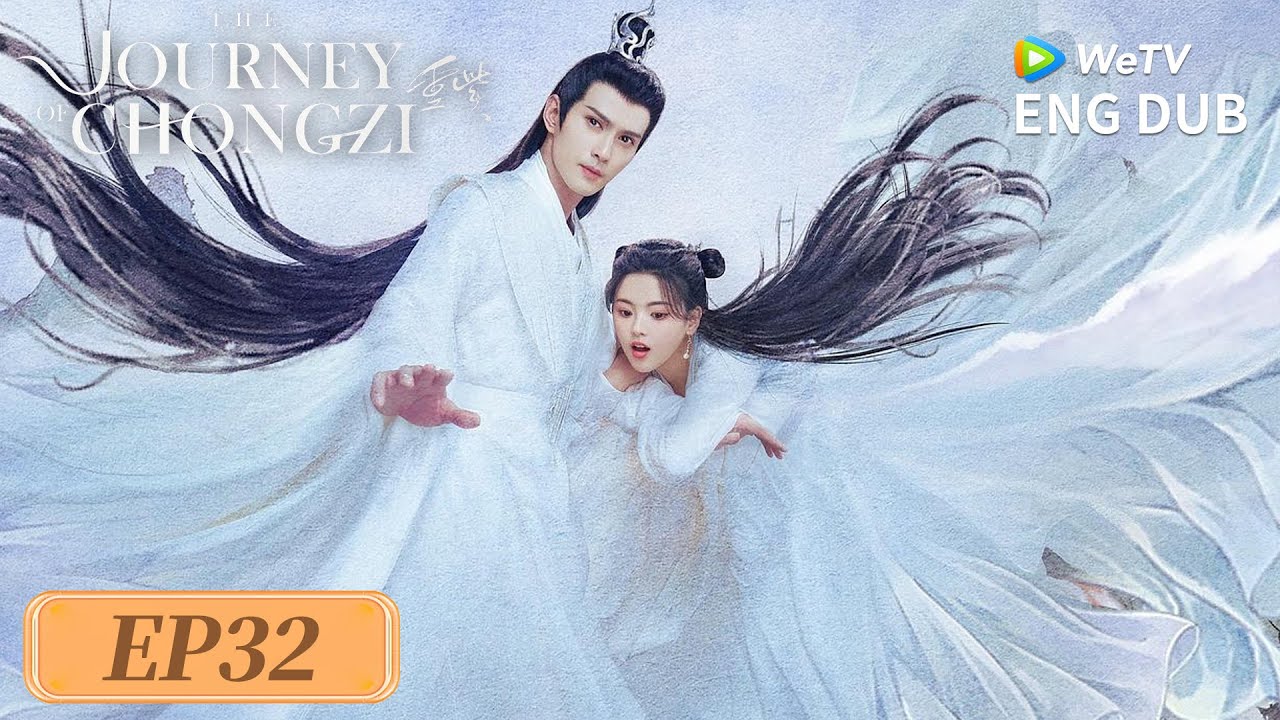 ENG DUB【The Journey of Chongzi 重紫】EP32 | Yang Chaoyue, Jeremy Xu, Asher ...