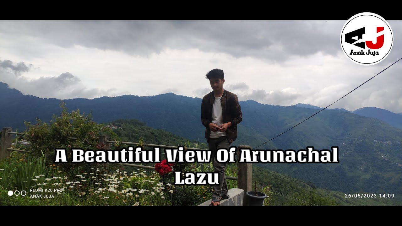 A Beautiful View Of Arunachal Pradesh District Tirap Khonsa/Lazu. - YouTube