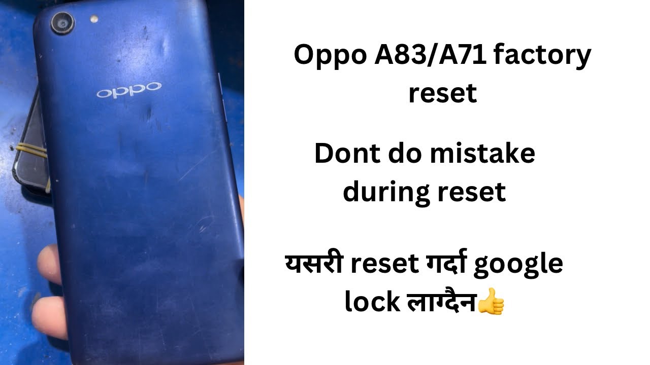 Oppo A83/ A71 factory reset by setting | hard reset Oppo A83/A71 | dont ...