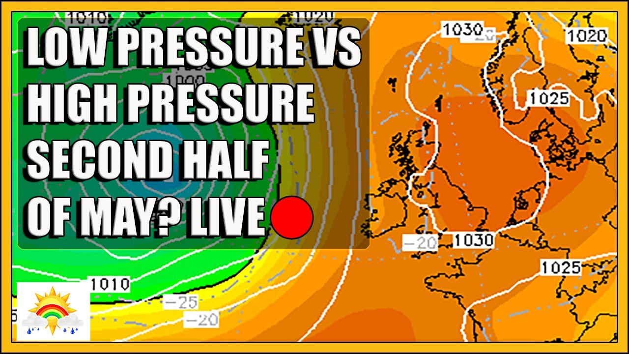 Ten Day Forecast: Low Pressure Vs High Pressure Second Half Of May ...
