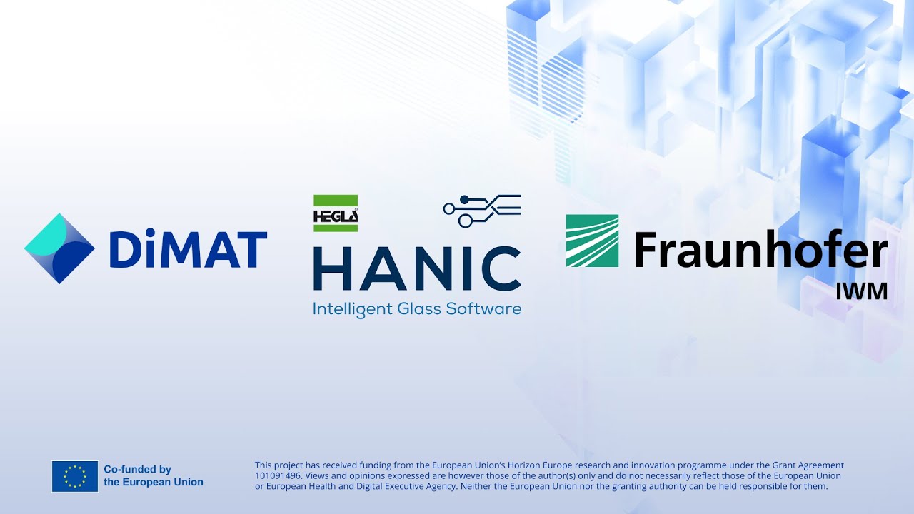 Meet the DiMAT Pilots: HEGLA-Hanic & Fraunhofer IWM - YouTube
