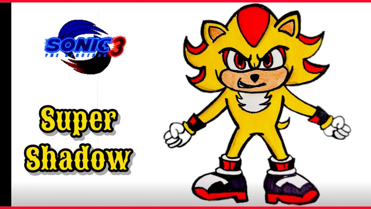 How to Draw Super Shadow | Sonic 3 - YouTube