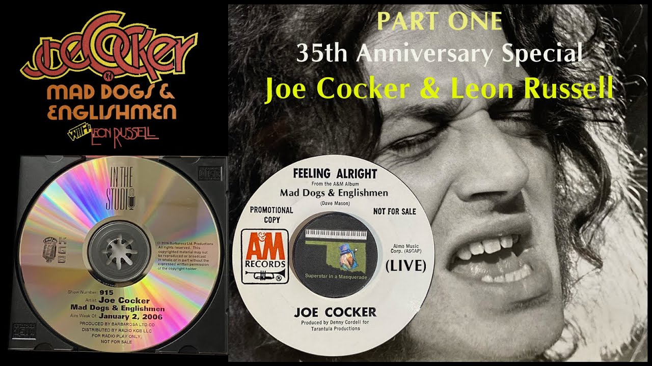 Joe Cocker 2006 Part 1 Mad Dogs & Englishmen 35th Ann. Interview Leon ...