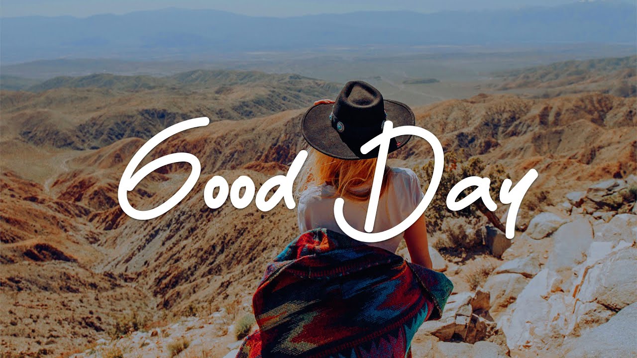 Good Day 🌱 Refresh Yourself, Be Productive, and Stay Positive! Acoustic ...