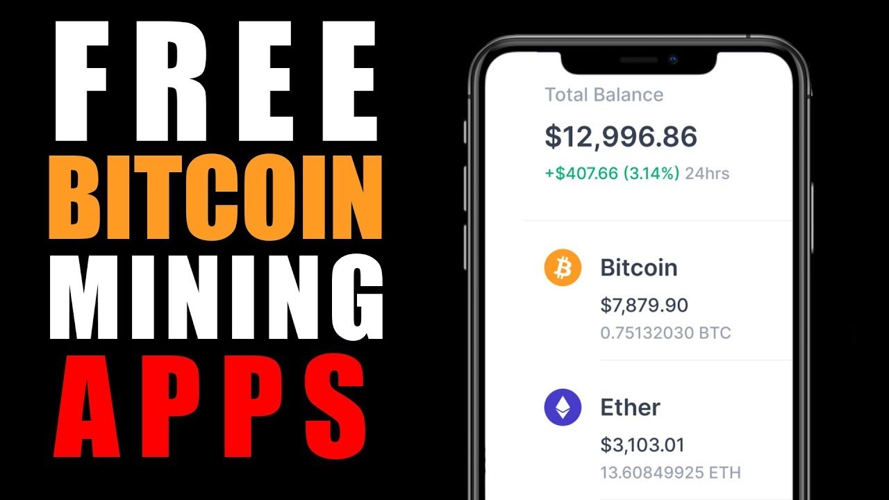 Apps That Make You FREE Bitcoin Mining IN 2021 1 Bitcoin In 1 Day - YouTube