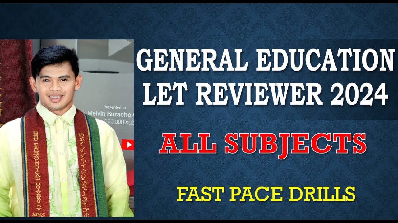 GENERAL EDUCATION SEPTEMBER 2024 FAST PACE DRILLS LET REVIEWER - YouTube