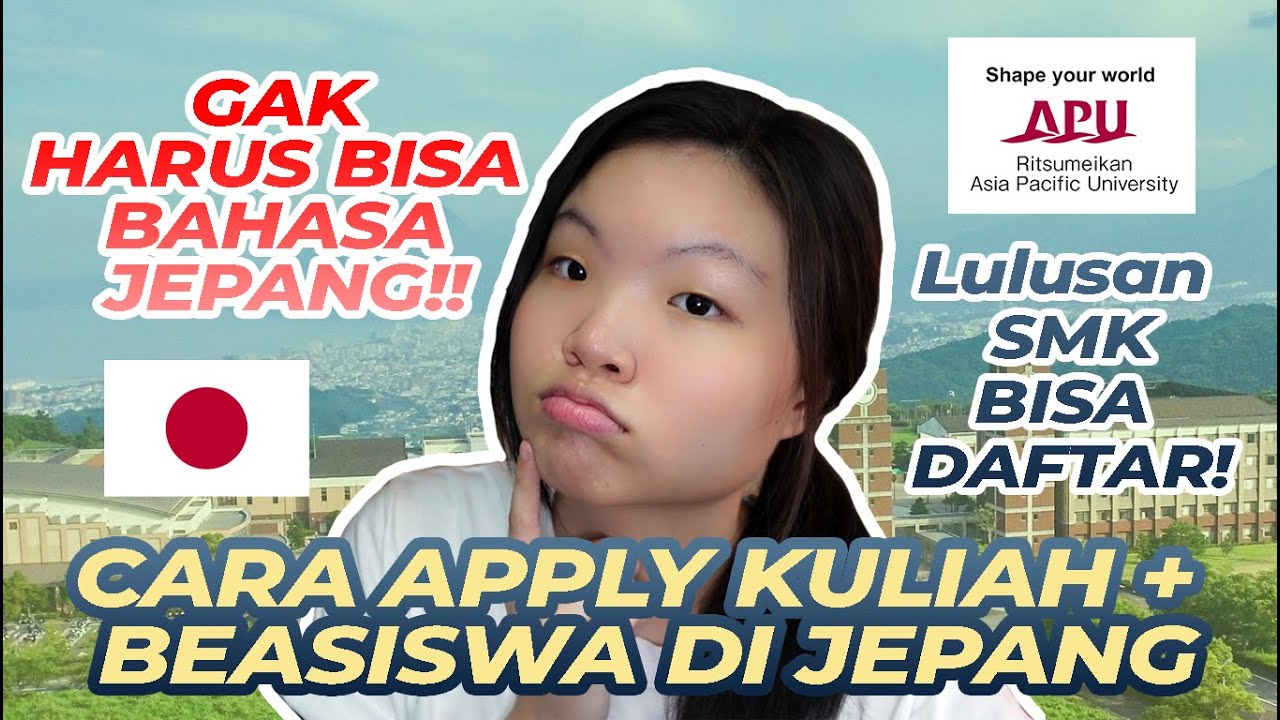 Kuliah di Jepang GAK HARUS BISA Bahasa Jepang LOH APPLY KULIAH ...