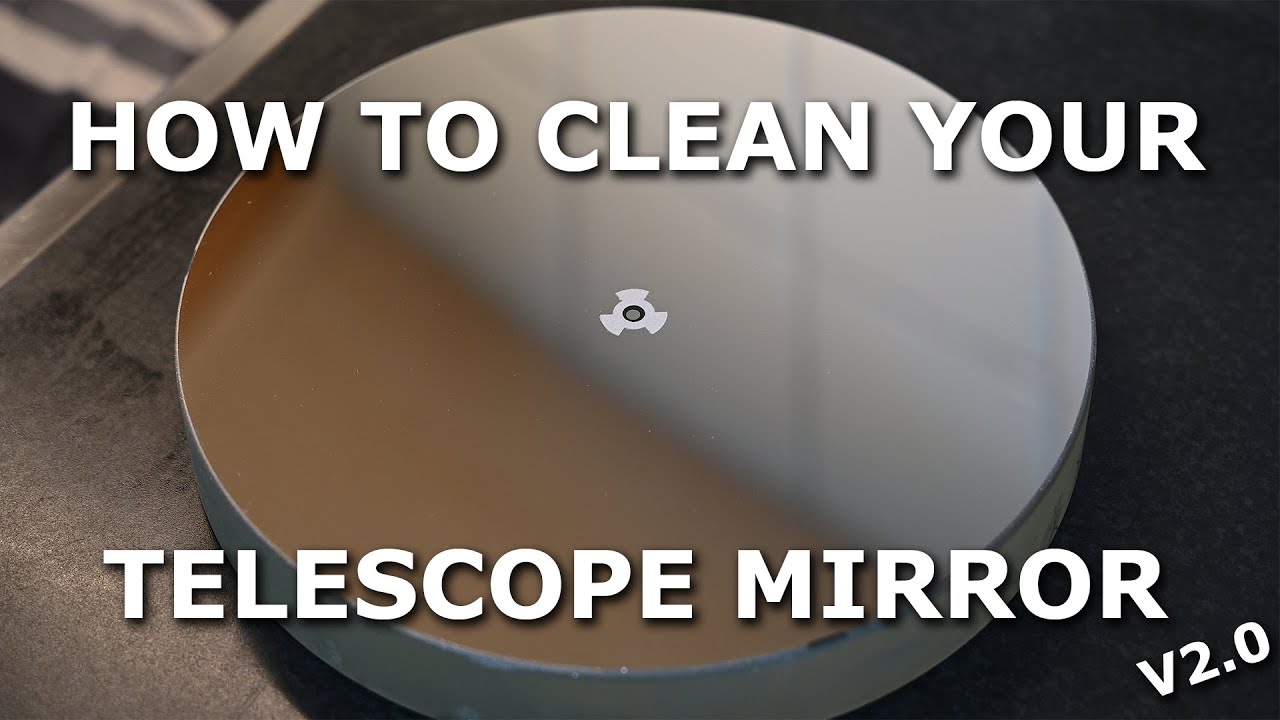How to clean a telescope mirror - I am testing a new method! - YouTube