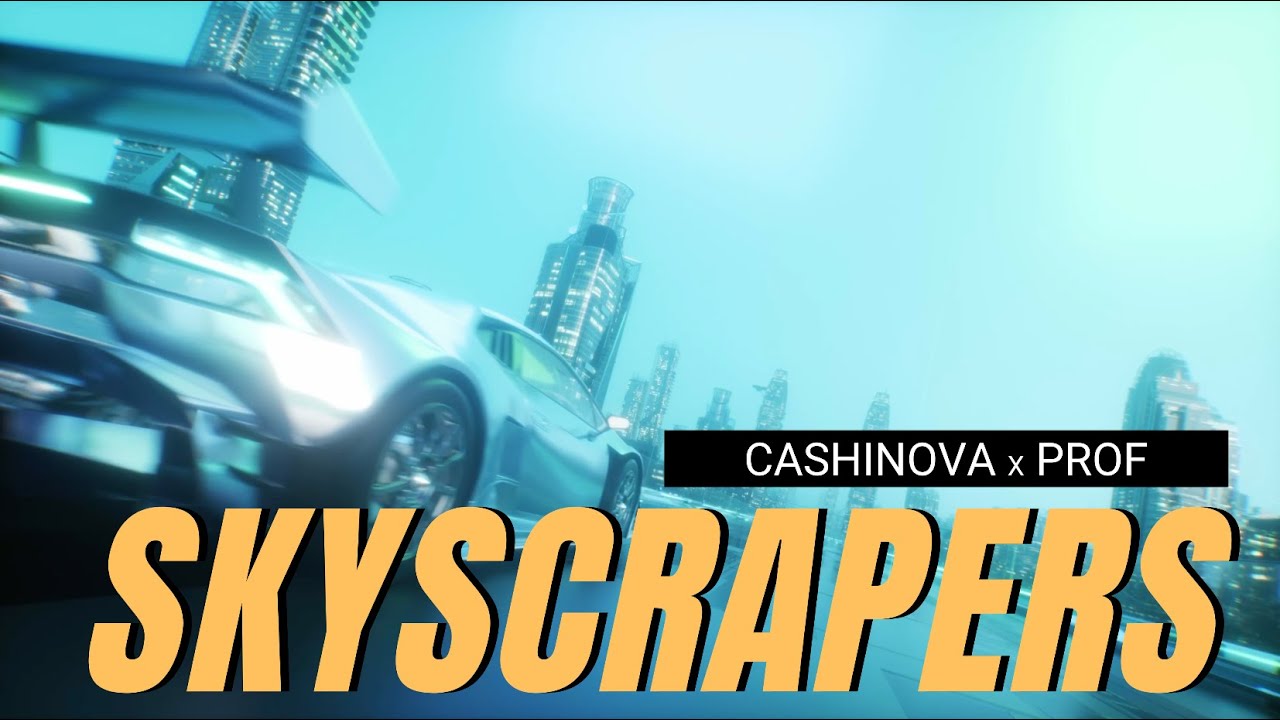 Cashinova x PROF | Skyscrapers [Lyrics] Hotter than a Sauna Mix ...