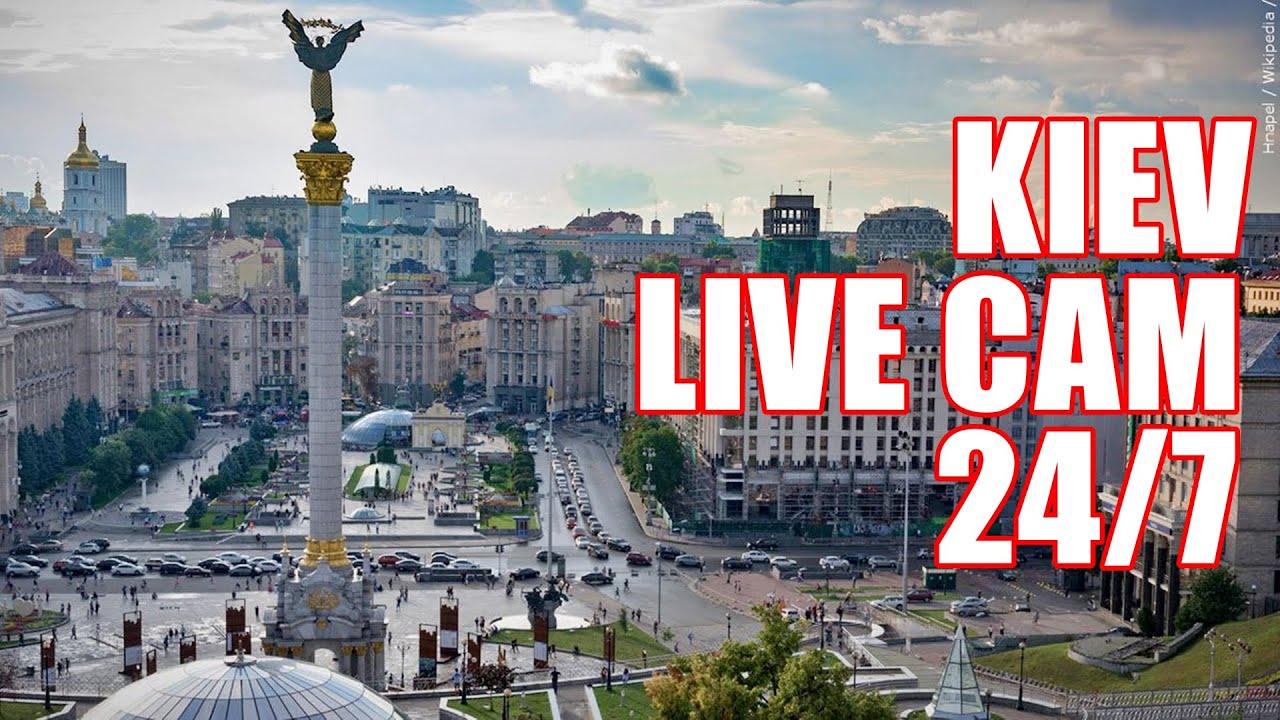 Live from Kyiv Ukraine [MultiCam Views] #Kyiv #Ukraine - YouTube