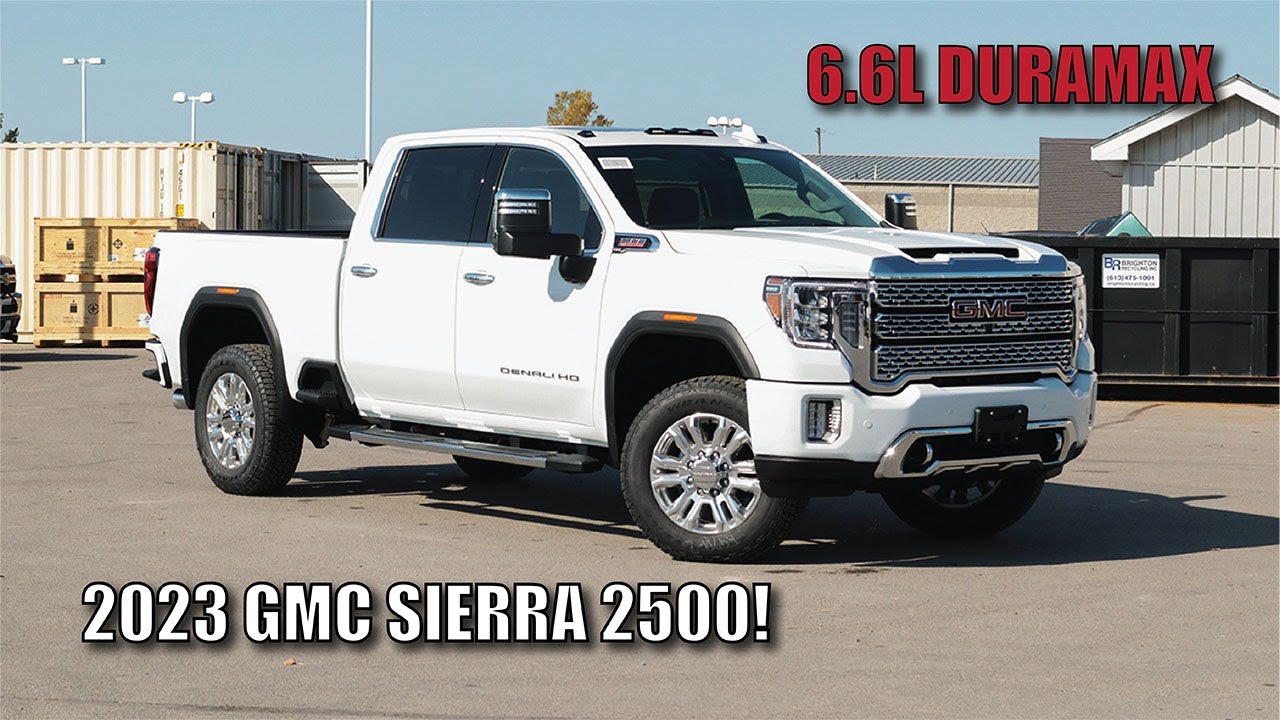 2023 GMC Sierra 2500 Denali HD- 6.6L Duramax - YouTube