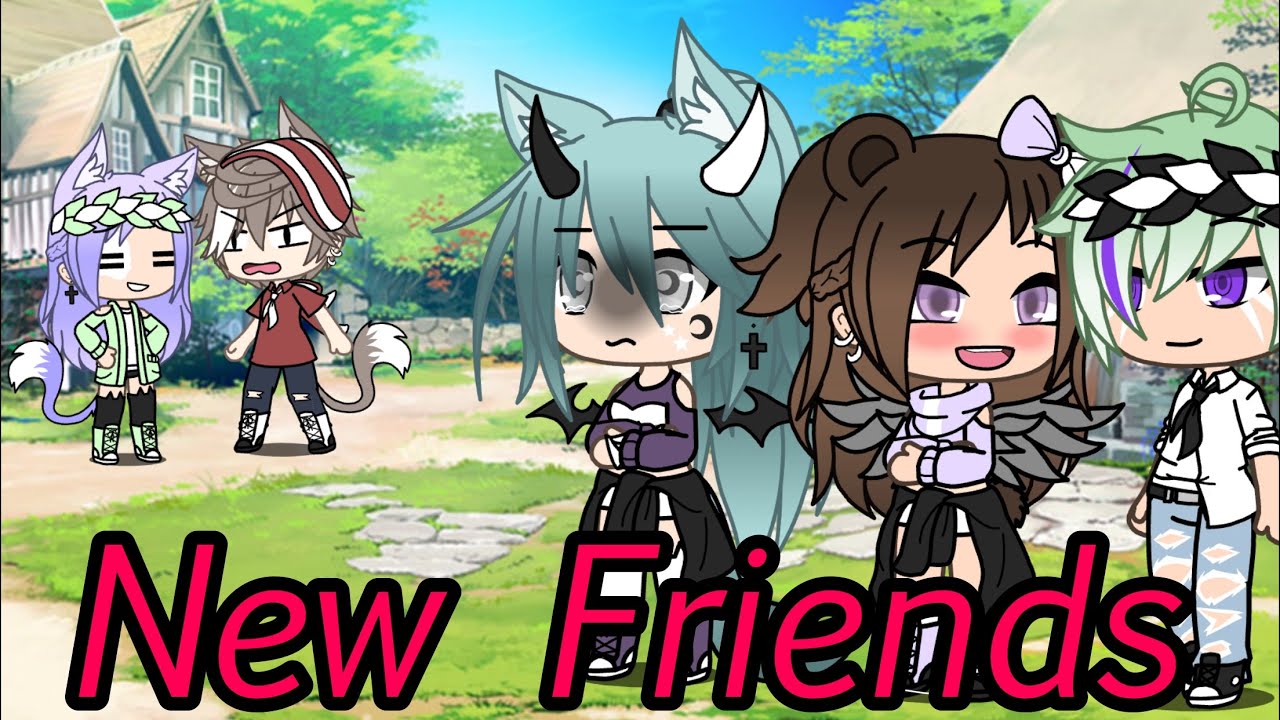 New Friends•||•GLMV•||•ღMusic Linetteღ - YouTube