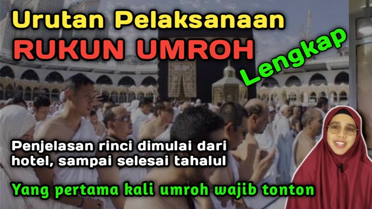URUTAN UMROH LENGKAP |RUKUN UMROH - YouTube