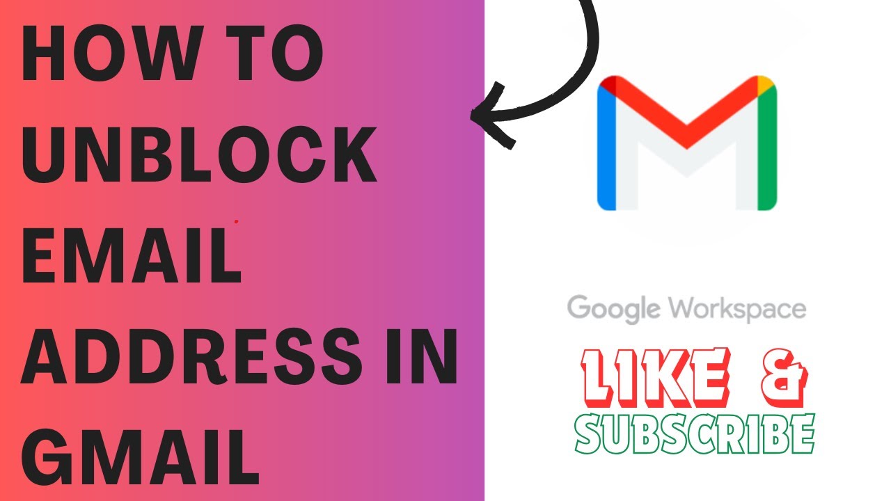 How To Unblock Email Address In Gmail - YouTube