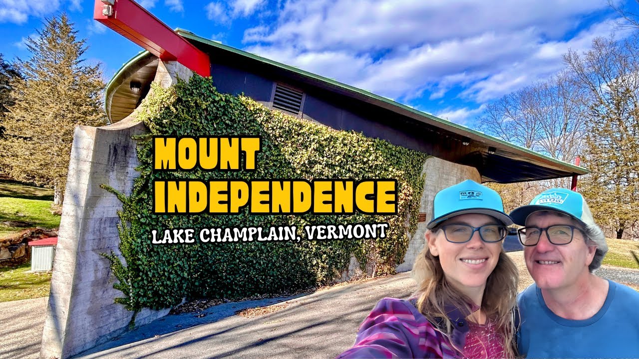 Exploring a Revolutionary War Fort - Mount Independence - Orwell ...
