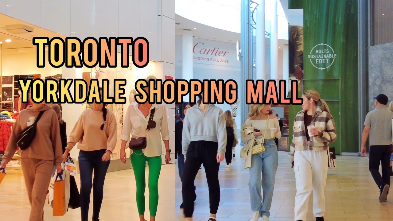 Toronto Yorkdale Shopping Centre Mall, Toronto Canada 4k - YouTube