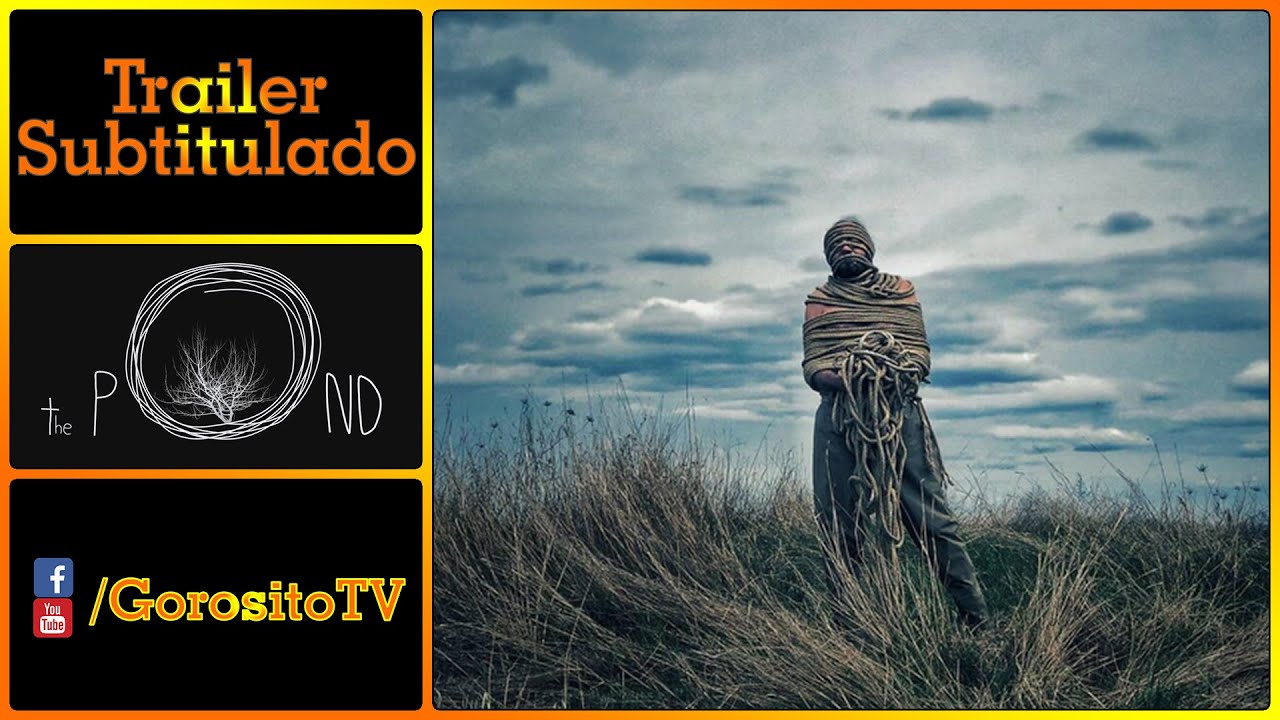 THE POND Trailer Subtitulado al Español - Marco Canadea / Leslie Kunz ...