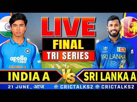 🔴 Live: India A vs Sri Lanka A, Final ODI | Tri Series | Cricket Match Today Score & Commentary