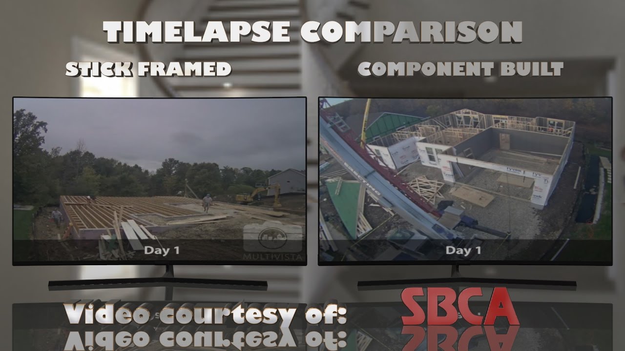 Timelapse Comparison Video: Stick Framed vs. Component Built - YouTube