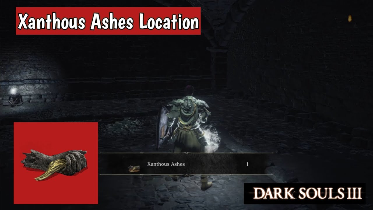 Dark Souls 3: Xanthous Ashes Location - YouTube