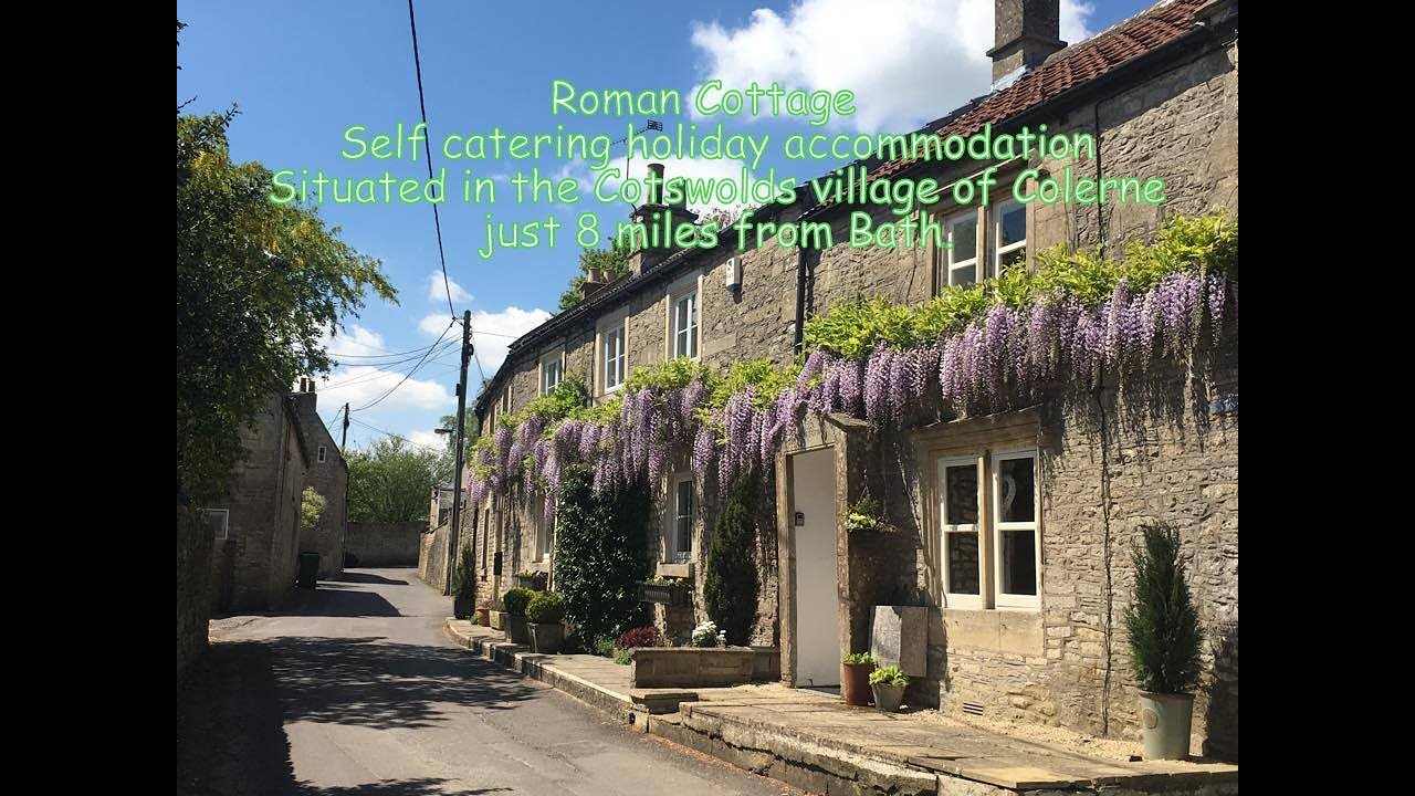 Roman Cottage Colerne - Self catering holiday cottage near Bath - YouTube