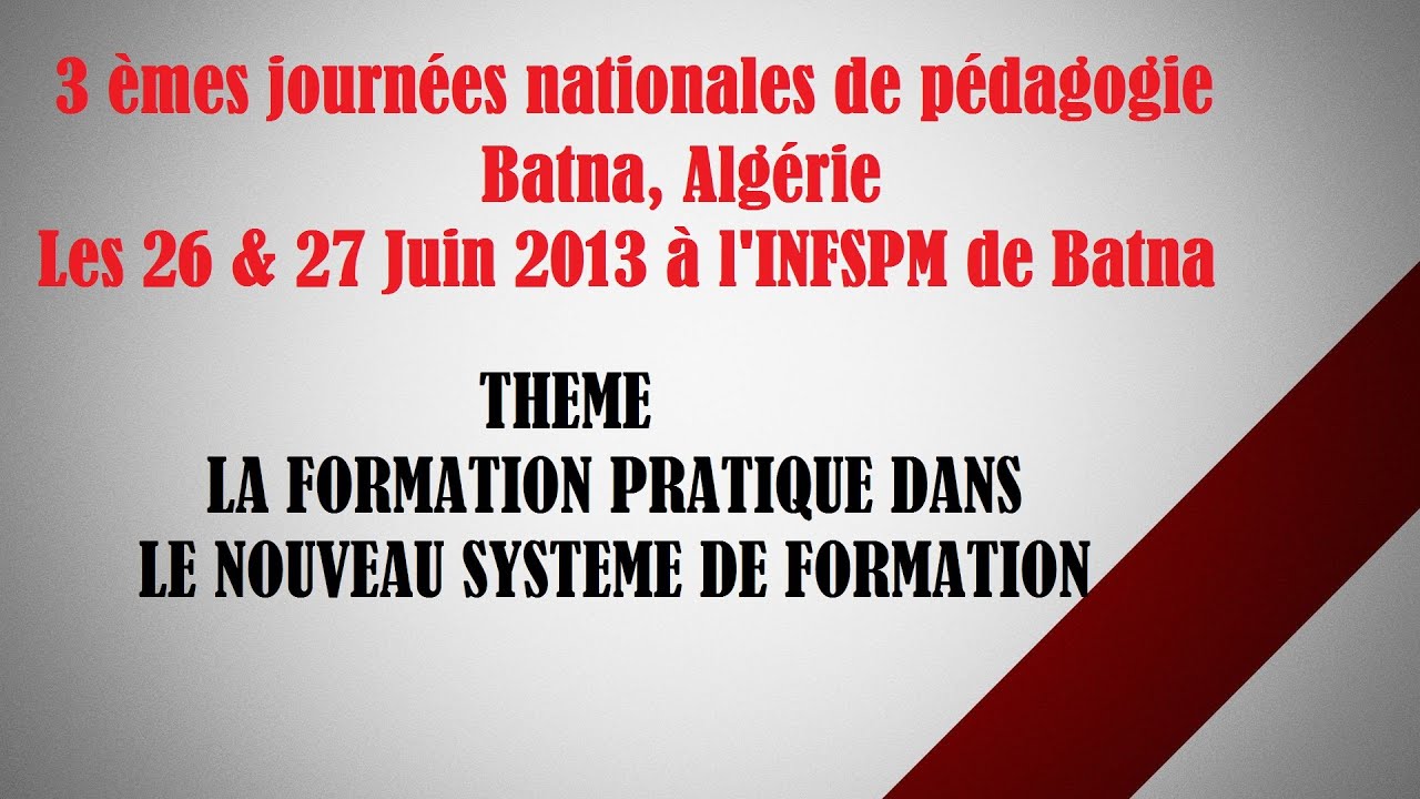 INFSPM BATNA : #7 Journées nationales de pédagogie, Batna ...