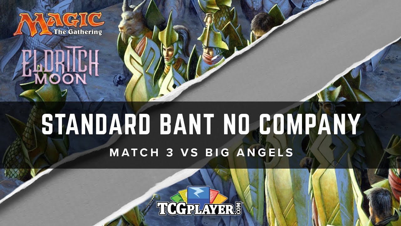 [MTG] Standard Bant No Company | Match 3 VS Big Angels - YouTube