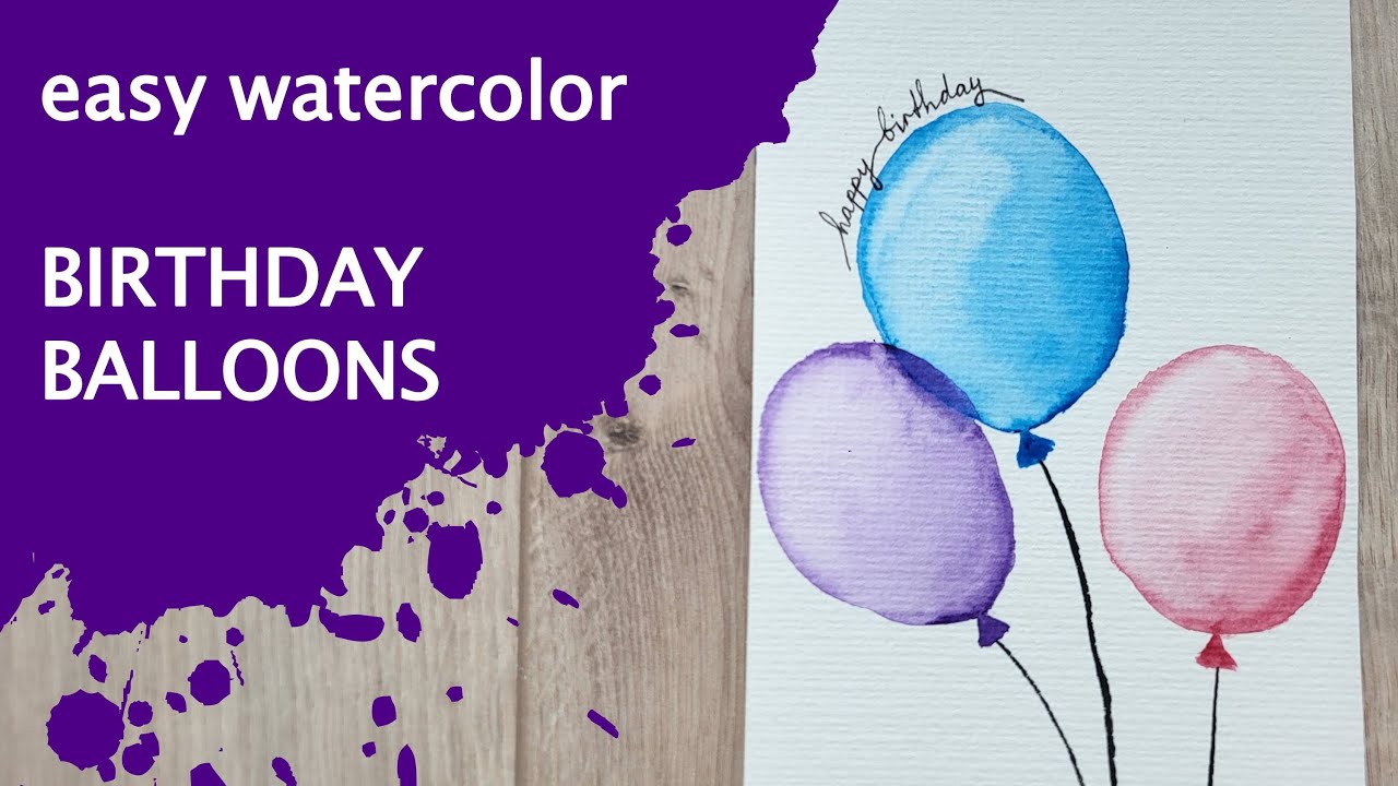 How to paint Easy watercolour Birthday Card /// Balloons Tutorial for ...