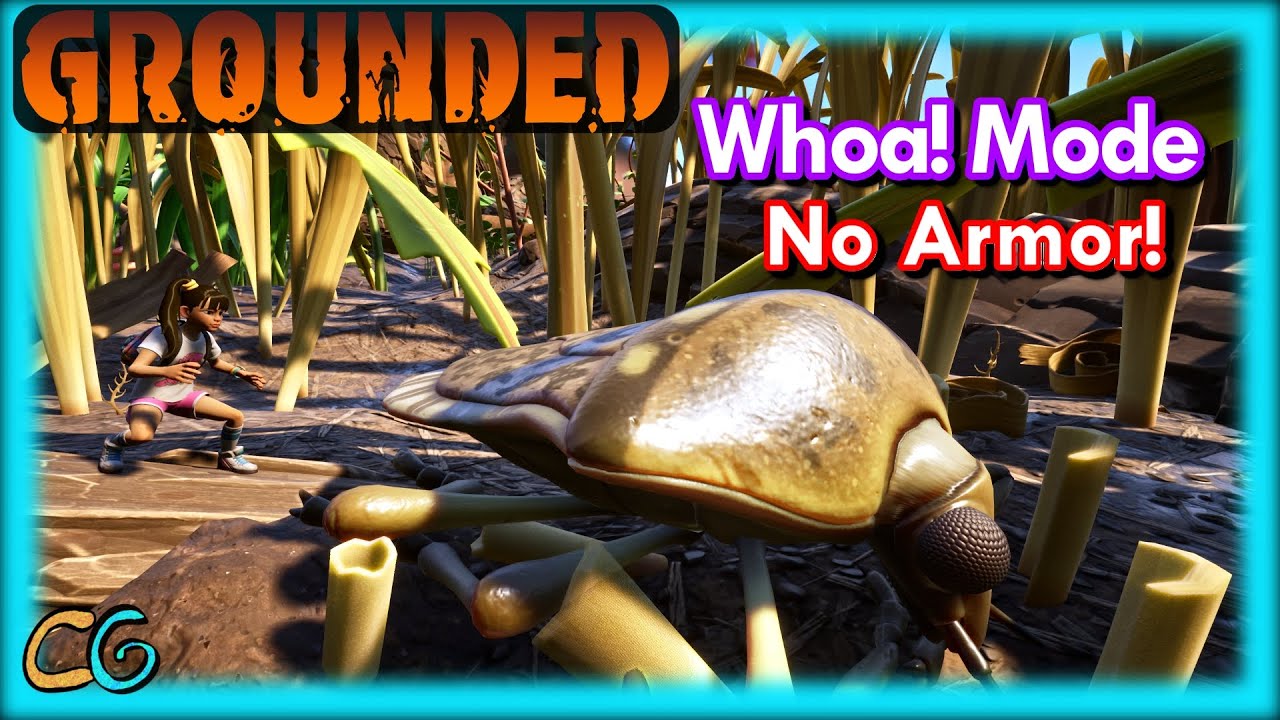 A REALLY GOOD Start! Whoa! A Challenging Playthrough, Grounded 1.1 ...