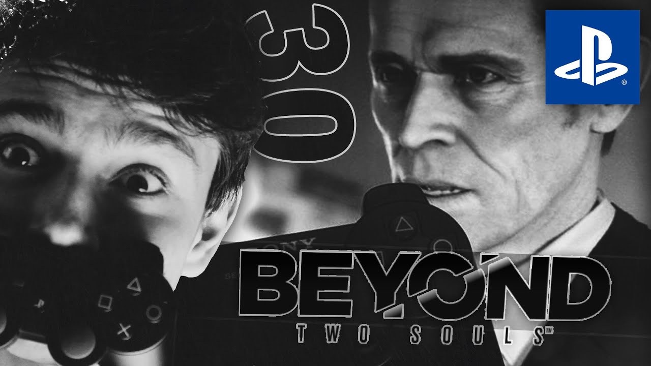 Beyond: Two Souls #30 - NATHAN CO CI ODWALA!? - YouTube