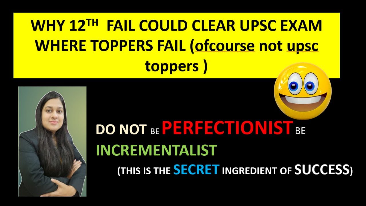 WHY 12TH FAIL CAN CLEAR THE UPSC EXAM WHERE TOPPERS FAIL #UPSC MINDSET ...
