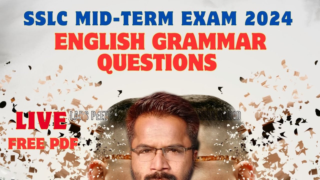 SSLC MID-TERM EXAM 2024 -- English GRAMMAR Important QUESTIONS, SECOND ...