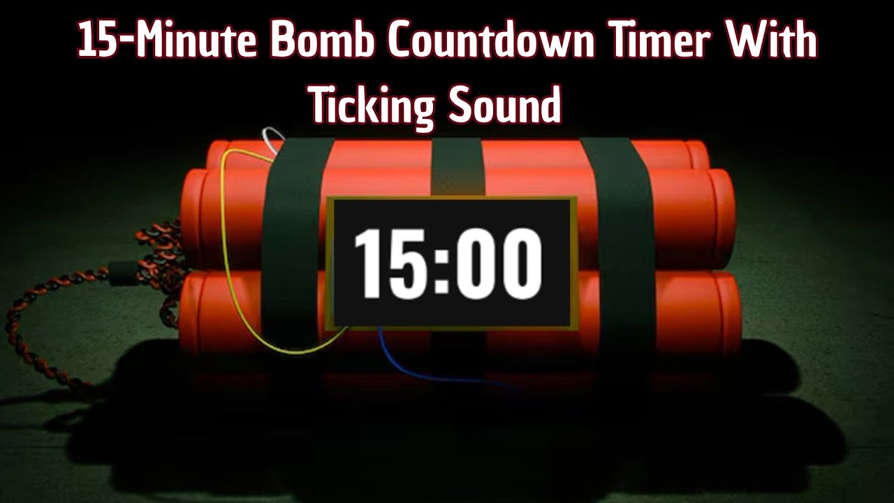 15-Minute Bomb Countdown Timer ⏱ | Ticking Sound + Start & End Bomb Blast Effect - YouTube
