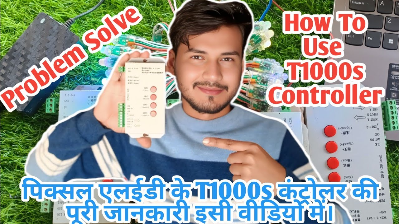 Pixel Led Ke T1000s Controller Ki Puri Jankari || How To Use T1000 ...