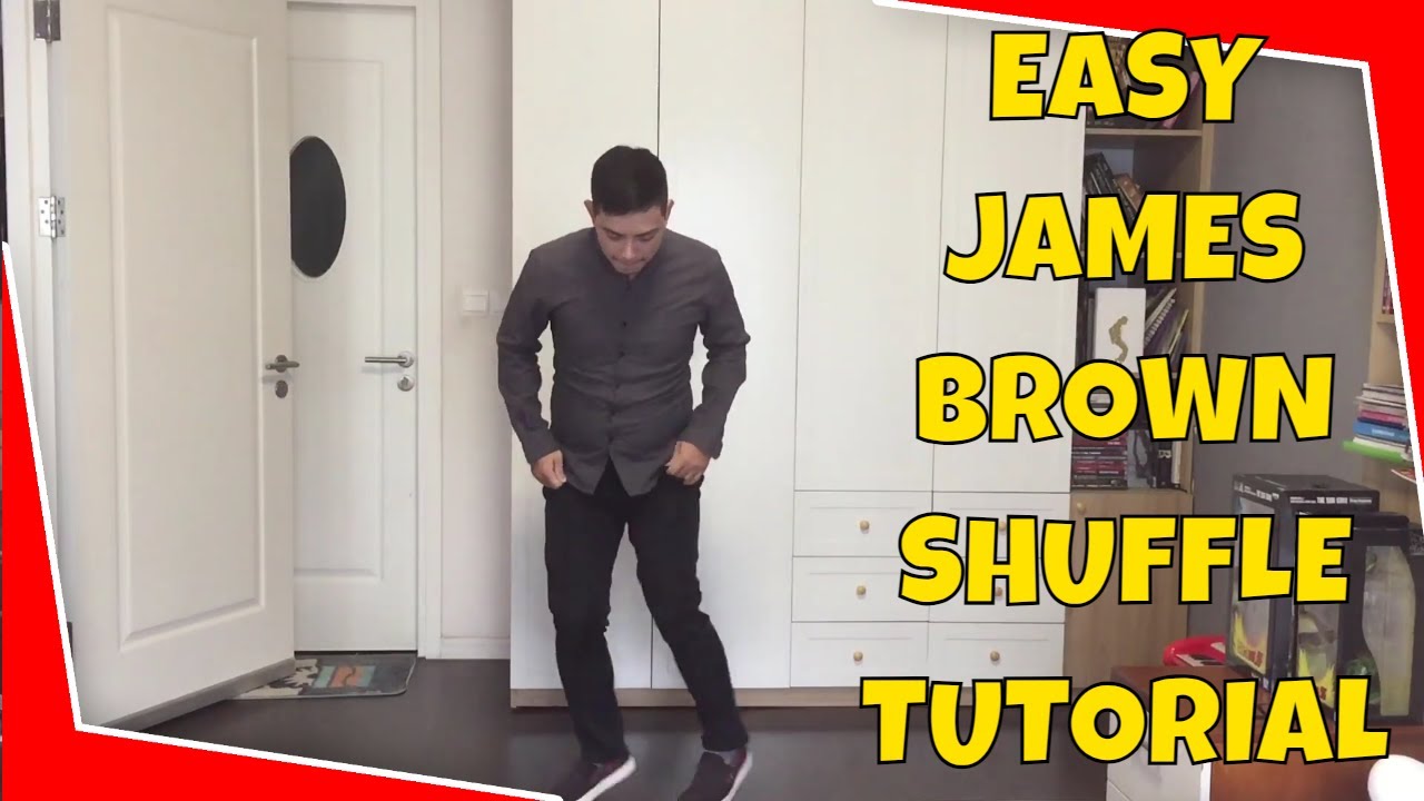 James Brown Shuffle: EASY Step-by-step Tutorial For Beginner (Updated ...