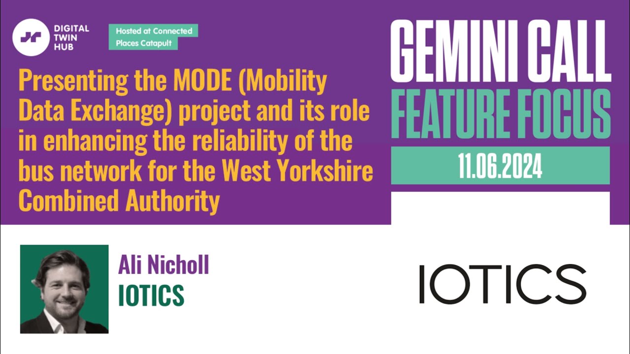 Gemini Call Feature Focus - 11 June 2024 - Ali Nicholl, IOTICS - YouTube