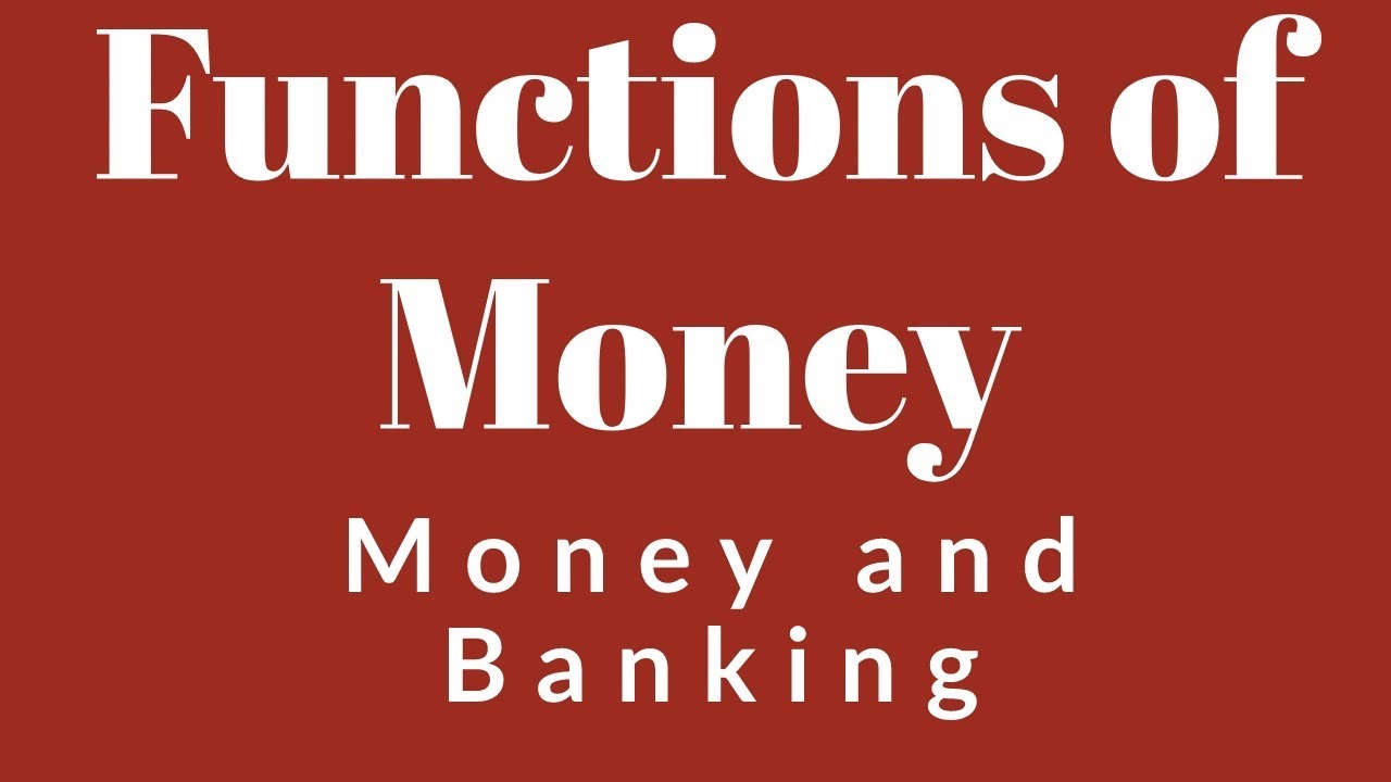 Functions Of Money in English Class 12 Xll Macro Economics Money Functions Of Money in English Class 12 Xll Macro Economics Money