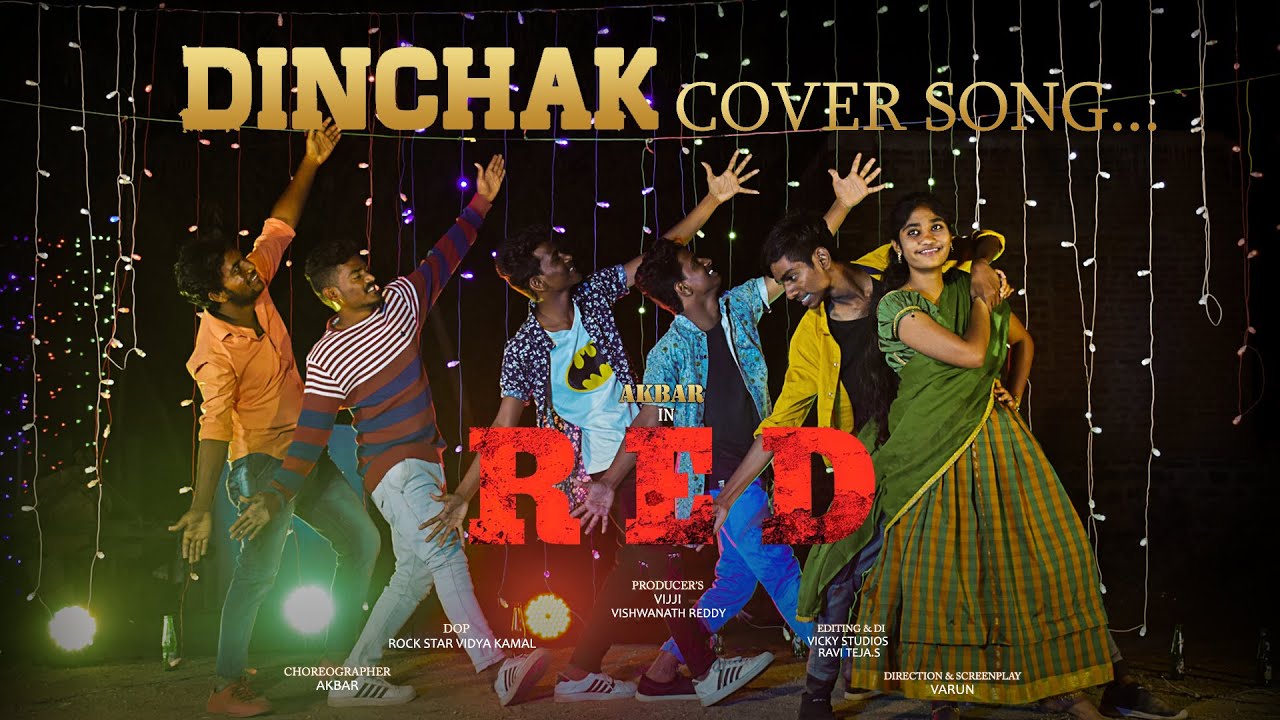 Dinchak Cover Song Video - RED | Ram Pothineni, Hebah Patel | By Akbar ...