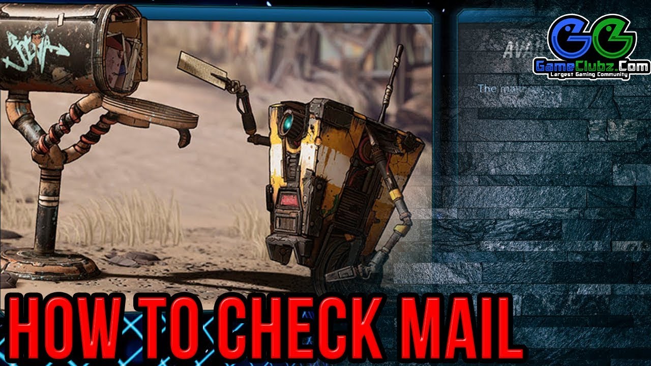 Borderlands 3 How To Check Mail Send Receive Emails From Friends Video Game Guide YouTube borderlands-3-how-to-check-mail-send-receive-emails-from-friends-video-game-guide-youtube