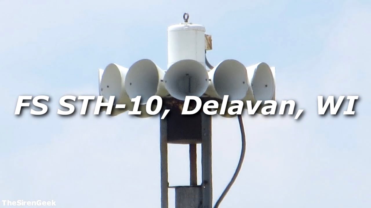 FS STH-10, Delavan (Walworth Co.), WI - Alert - Monthly Siren Test ...