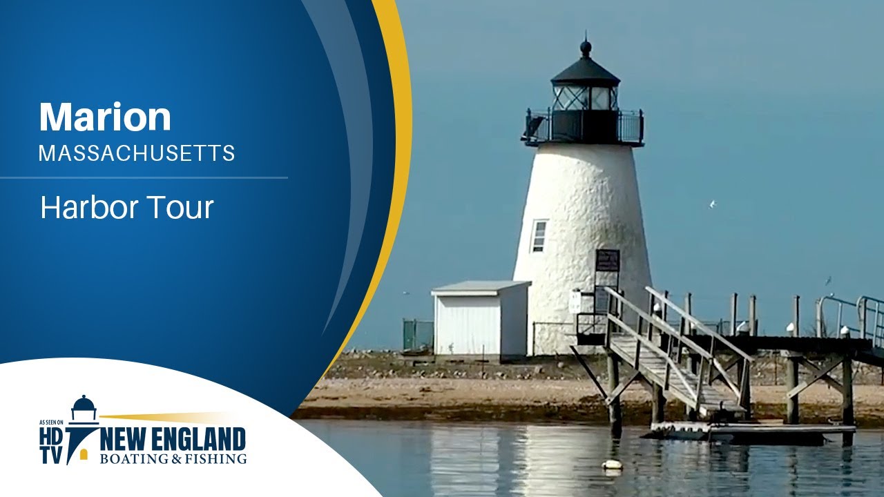New England Boating: Marion- Harbor Tour - YouTube