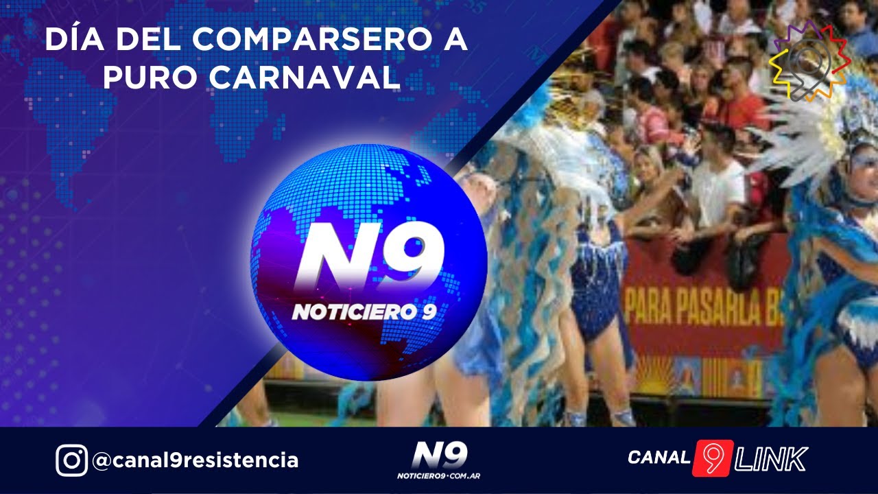 DÍA DEL COMPARSERO A PURO CARNAVAL - NOTICIERO 9 - - YouTube